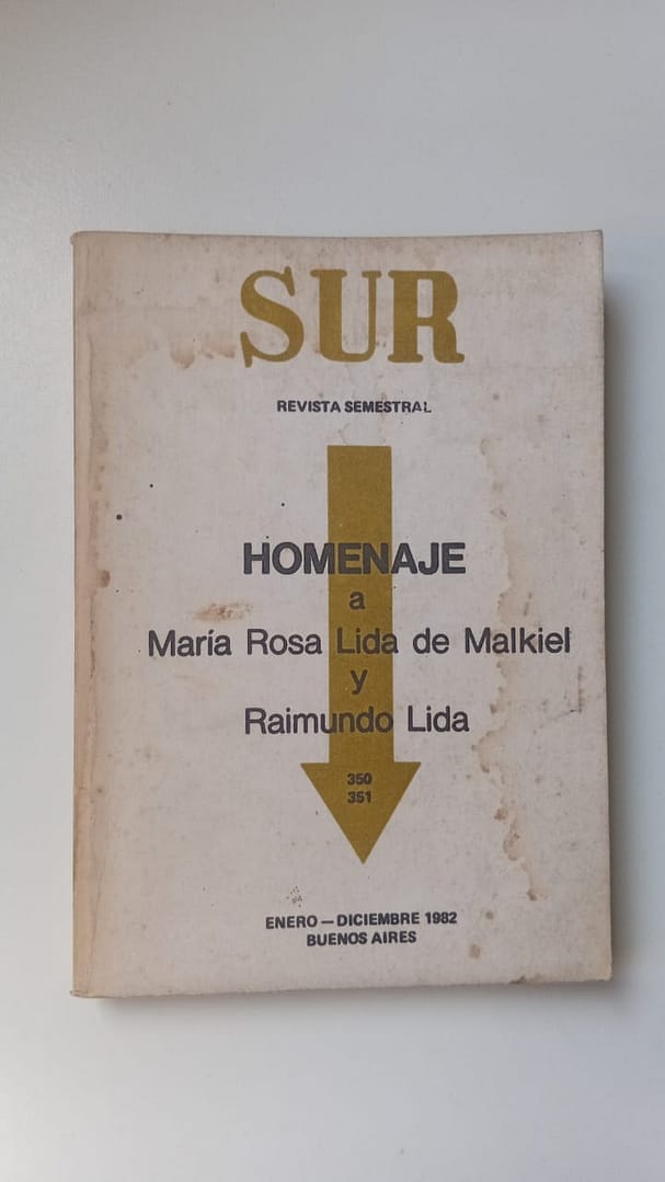 REVISTA SUR: HOMENAJE A MARIA ROSA LIDA DE MALKIEL Y RAIMUNDO LIDA ...
